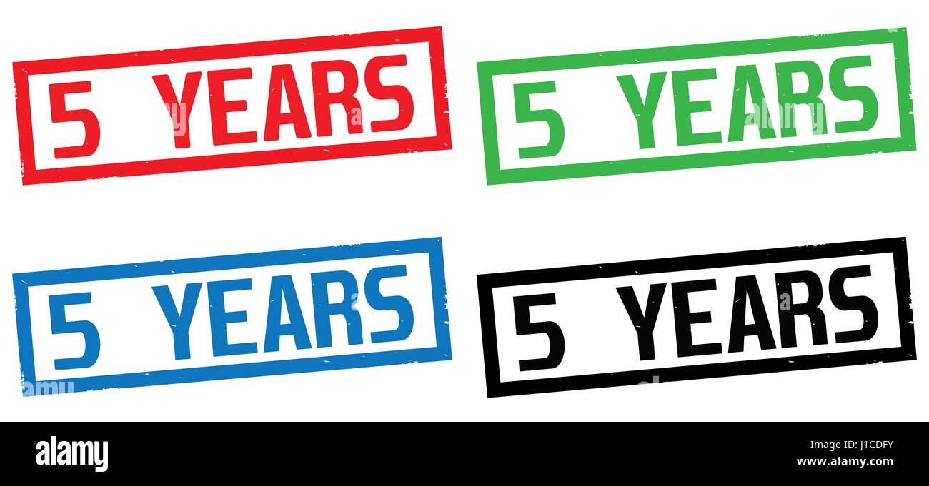 5 YEARS text, on rectangle border stamp sign, in color set Stock Photo ...