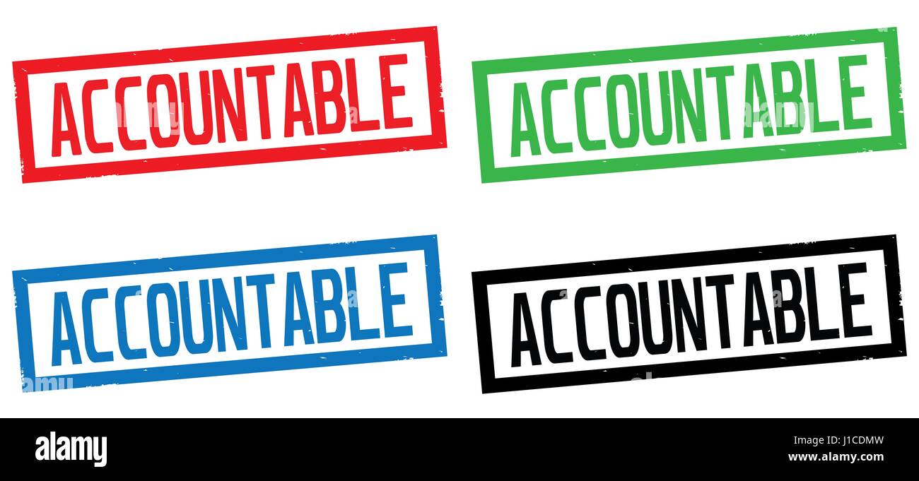 ACCOUNTABLE text, on rectangle border stamp sign, in color set Stock ...
