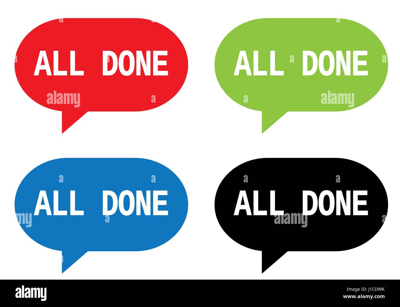 ALL DONE text, on rectangle speech bubble sign, in color set Stock ...