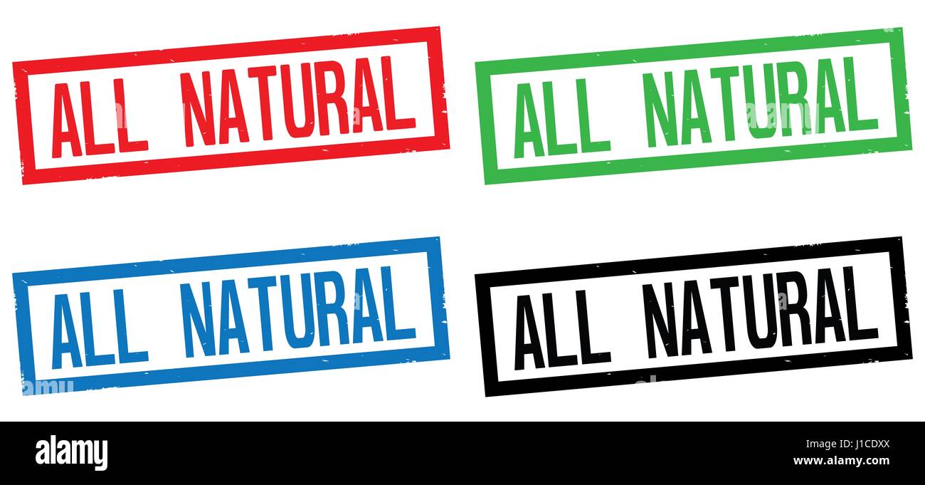 ALL NATURAL text, on rectangle border stamp sign, in color set Stock ...