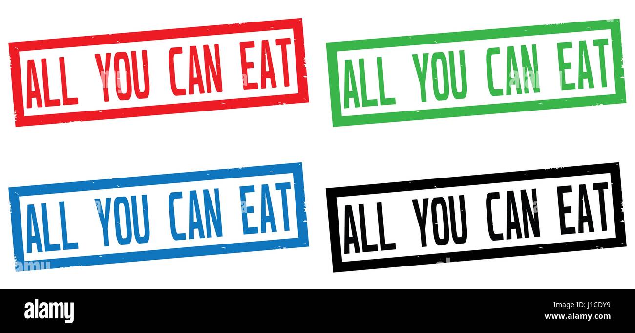 ALL YOU CAN EAT text, on rectangle border stamp sign, in color set ...