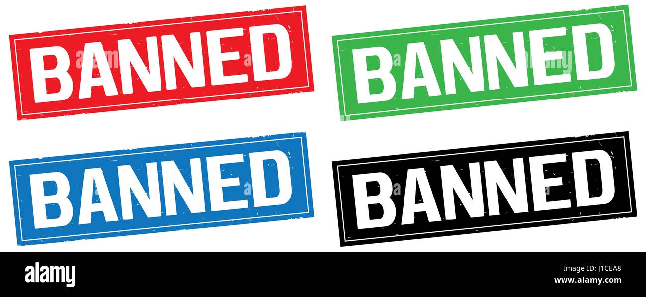 BANNED text, on rectangle stamp sign, in color set Stock Photo - Alamy