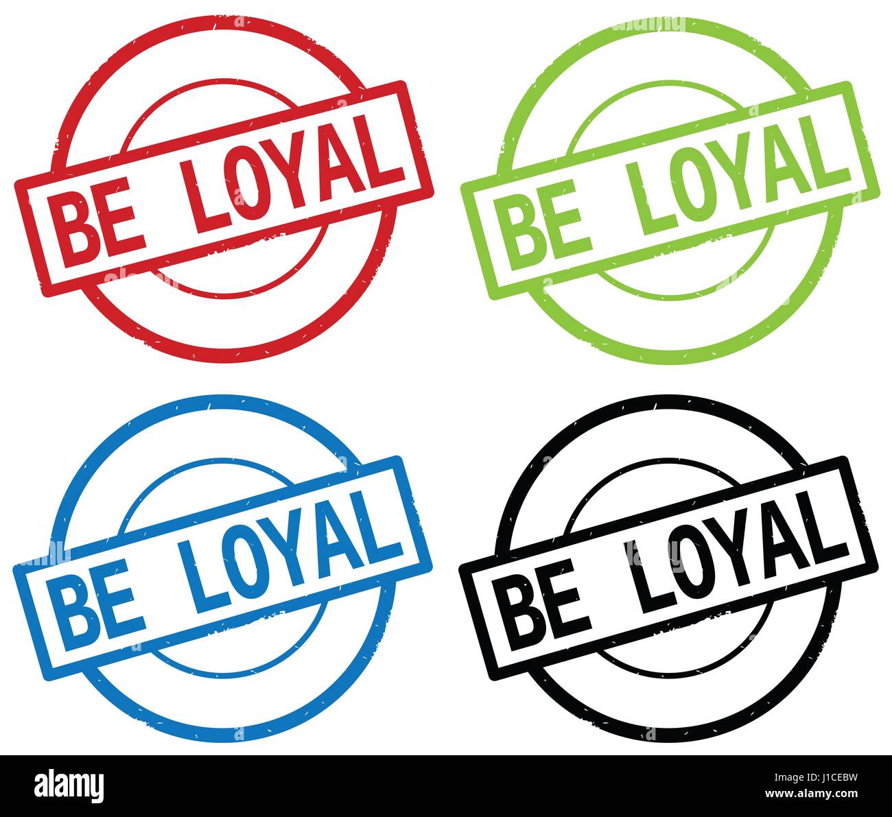 BE LOYAL text, on round simple stamp sign, in color set Stock Photo - Alamy