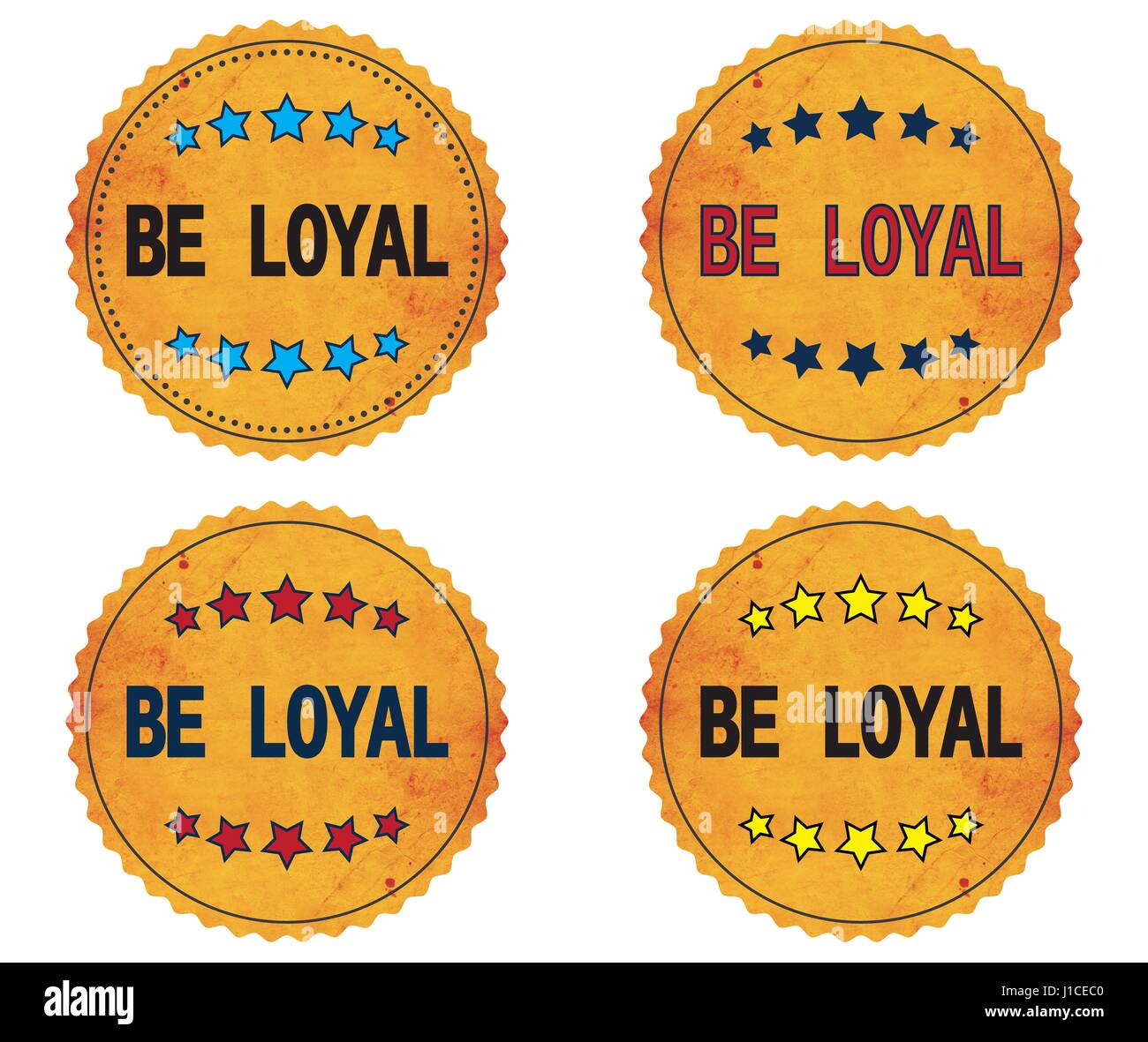 BE LOYAL text, on round wavy border vintage stamp badge, in color set ...