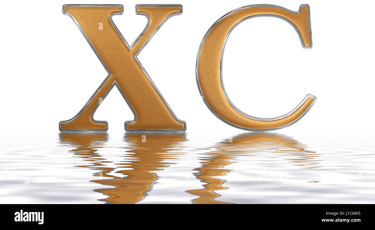 Roman numeral XC, nonaginta, 90, ninety, reflected on the water surface ...