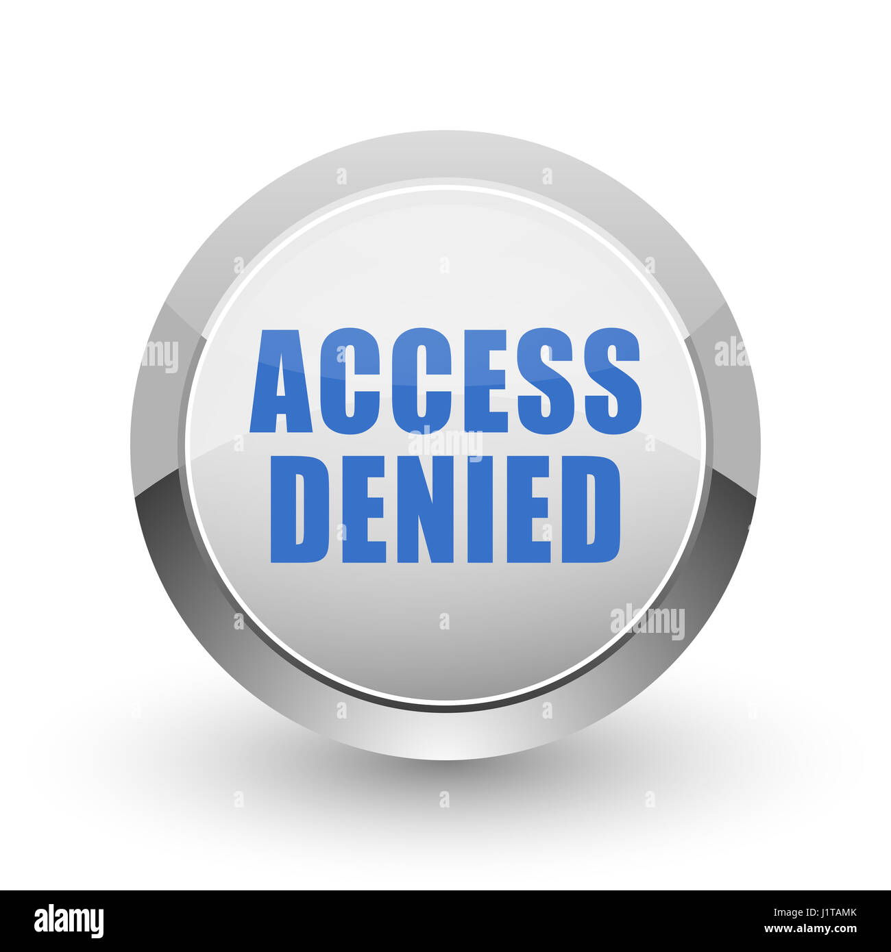 Access denied chrome border web and smartphone apps design round glossy ...