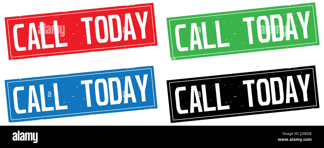 CALL TODAY text, on rectangle stamp sign, in color set Stock Photo - Alamy
