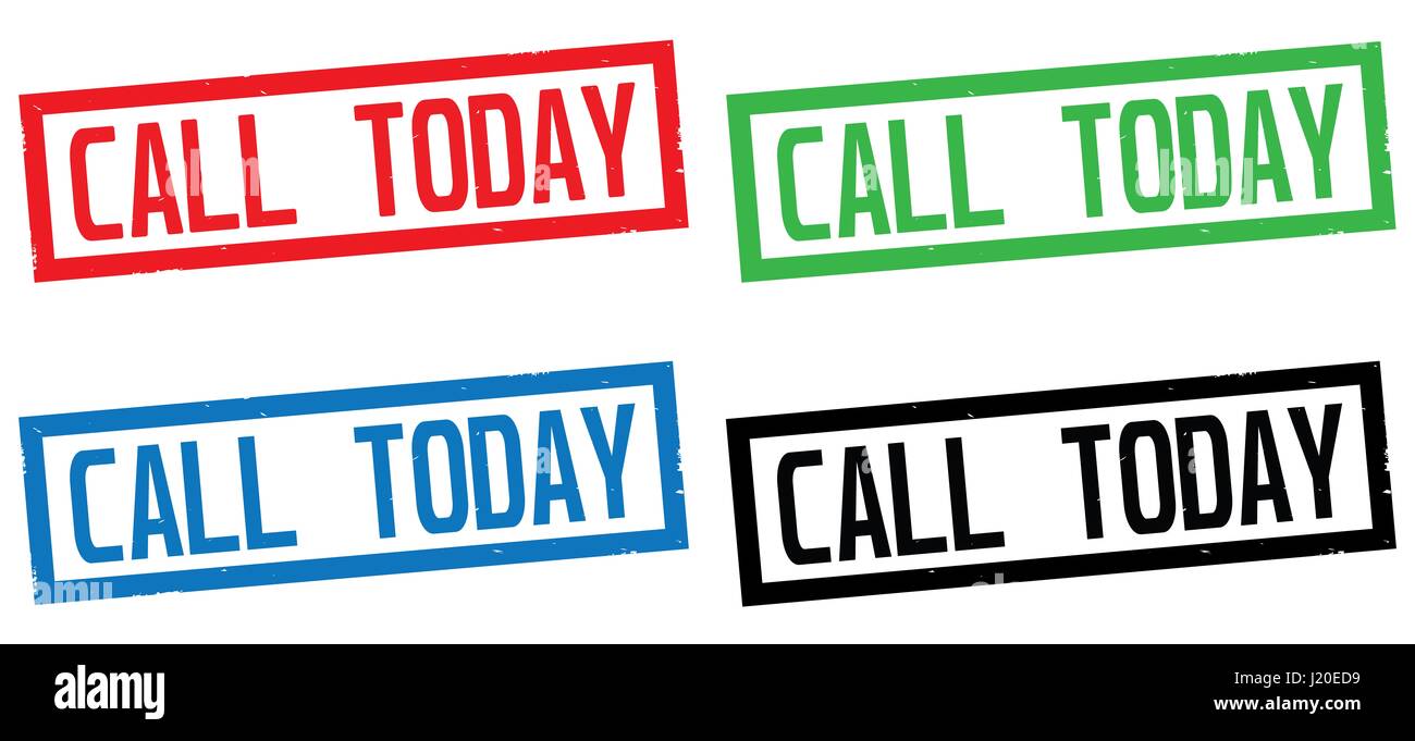 CALL TODAY text, on rectangle border stamp sign, in color set Stock ...