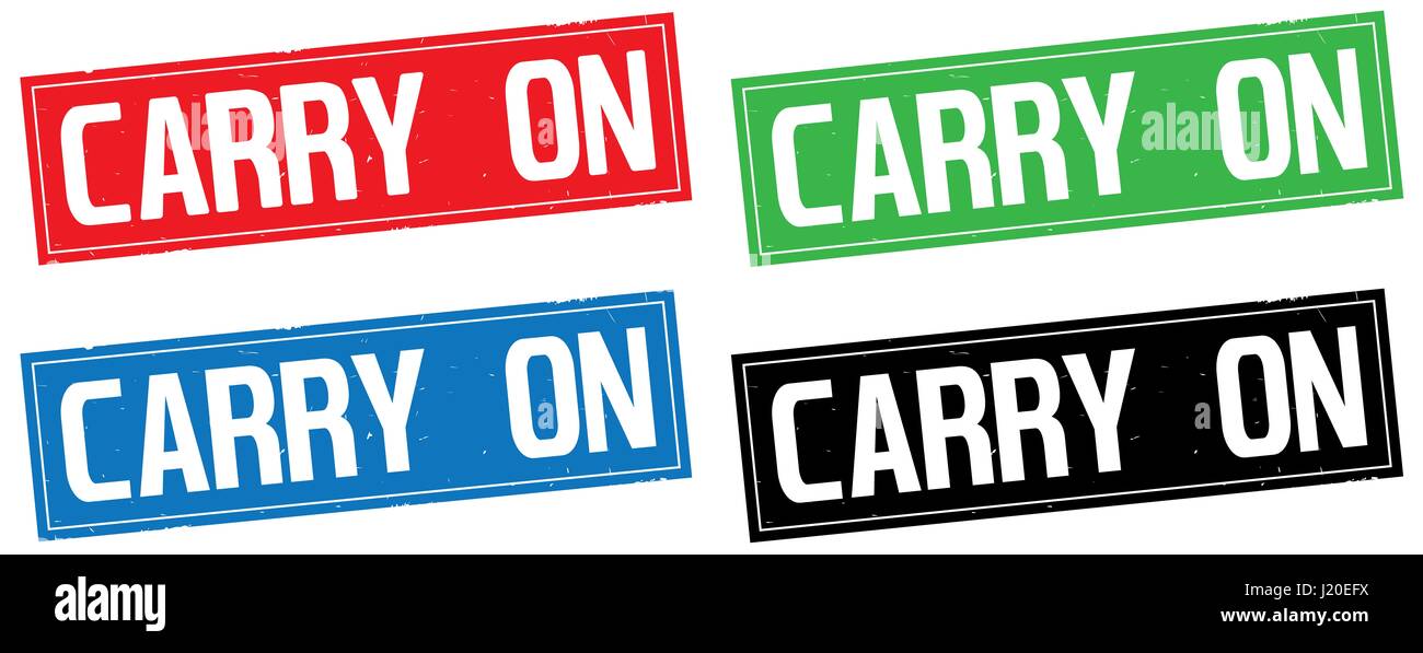 CARRY ON text, on rectangle stamp sign, in color set Stock Photo - Alamy