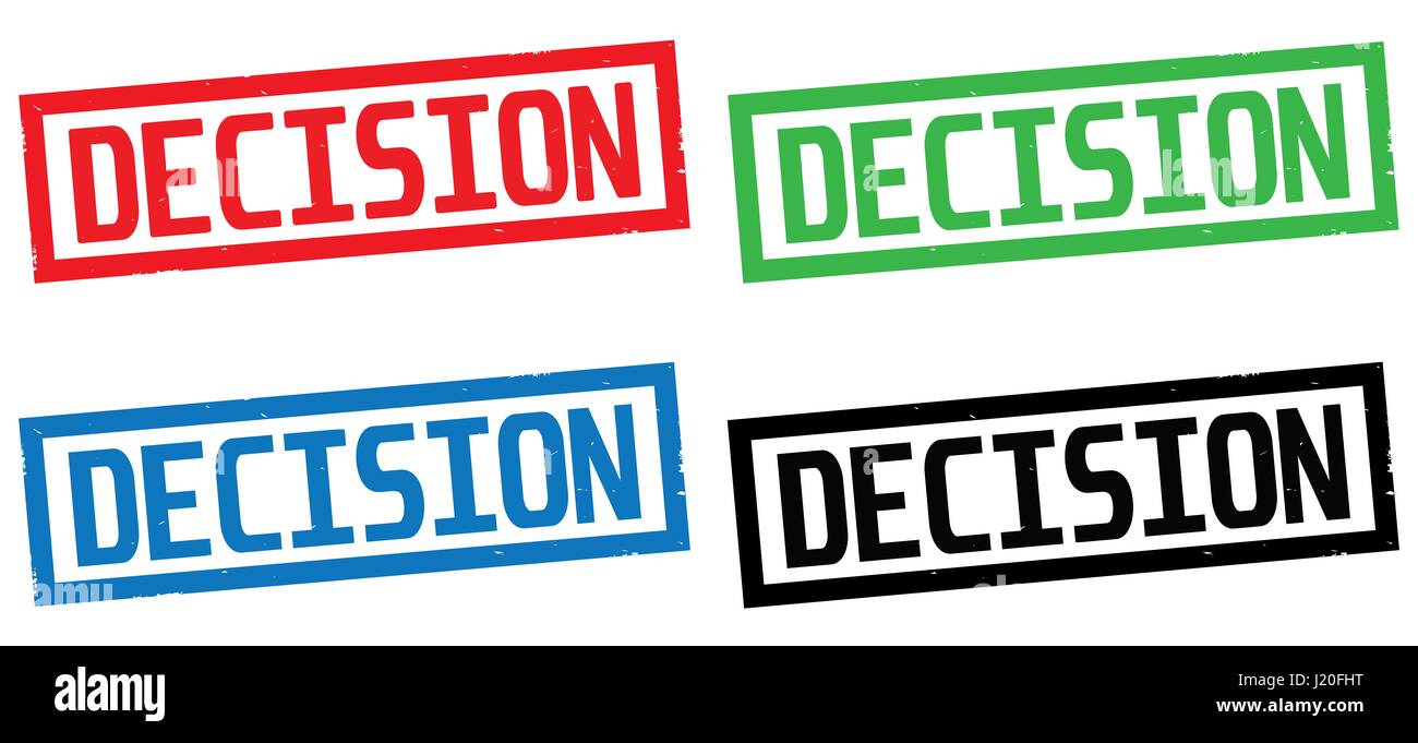 DECISION text, on rectangle border stamp sign, in color set Stock Photo ...