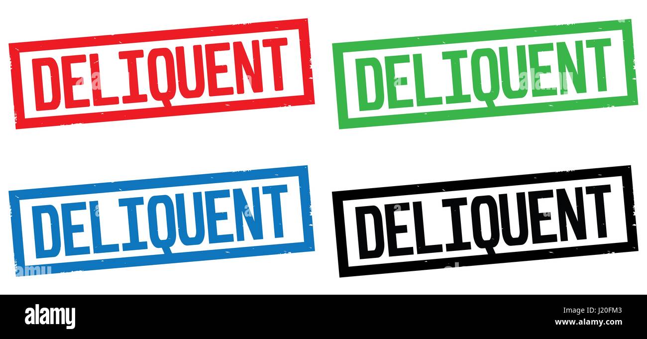 DELIQUENT text, on rectangle border stamp sign, in color set Stock ...