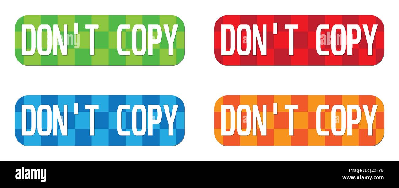 DON'T COPY text, on rectangle, zig zag pattern stamp sign, in color set ...
