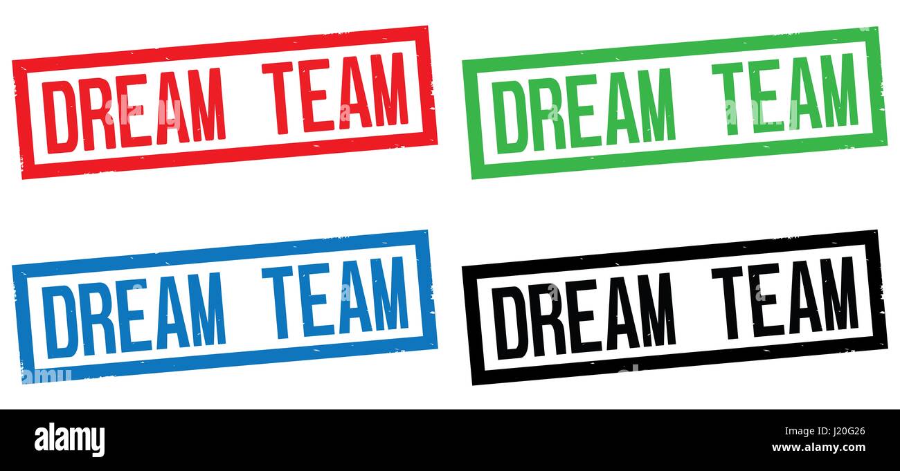 DREAM TEAM text, on rectangle border stamp sign, in color set Stock ...