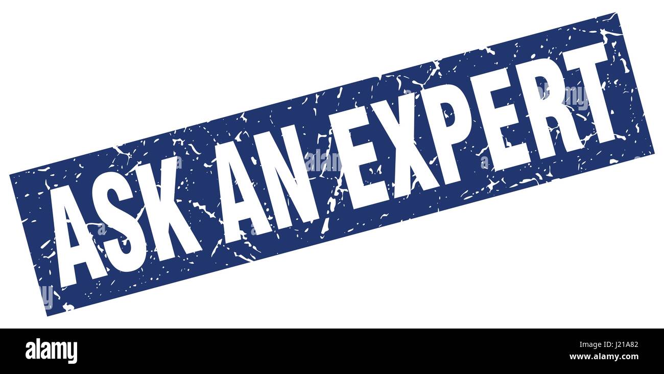 square grunge blue ask an expert stamp Stock Vector Image & Art - Alamy