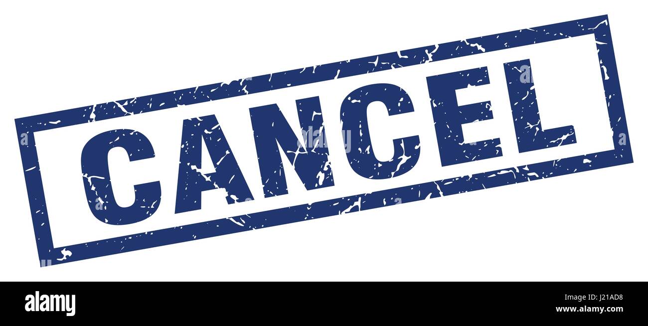 square grunge blue cancel stamp Stock Vector Image & Art - Alamy