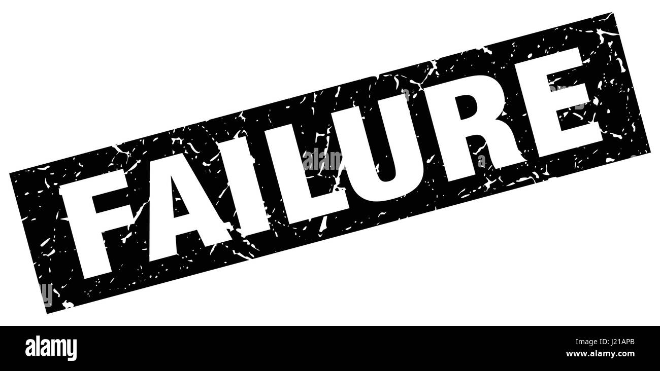 Failure stamp Black and White Stock Photos & Images - Alamy