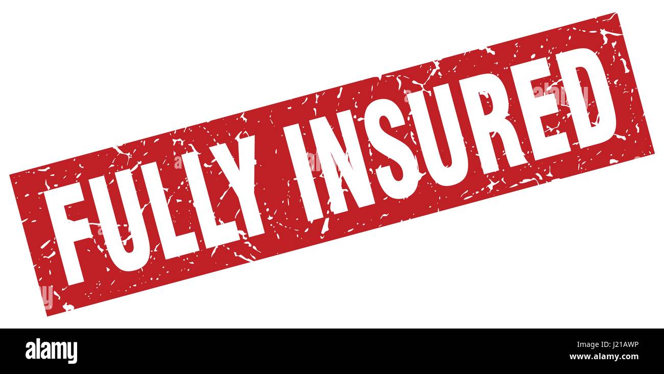 Fully insured rubber stamp hi-res stock photography and images - Alamy