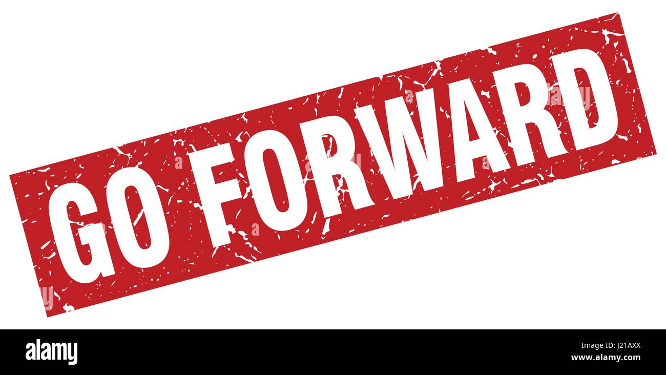 square grunge red go forward stamp Stock Vector Image & Art - Alamy