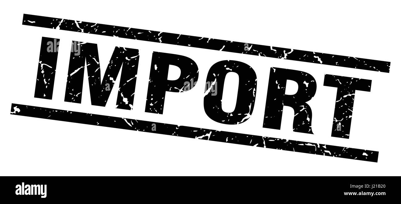 square grunge black import stamp Stock Vector Image & Art - Alamy