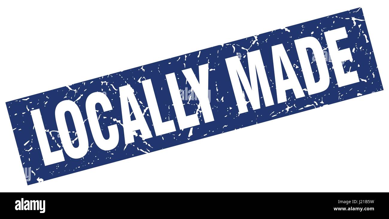 square grunge blue locally made stamp Stock Vector Image & Art - Alamy