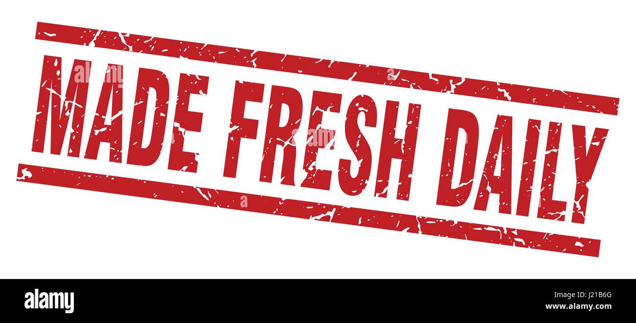 square grunge red made fresh daily stamp Stock Vector Image & Art - Alamy