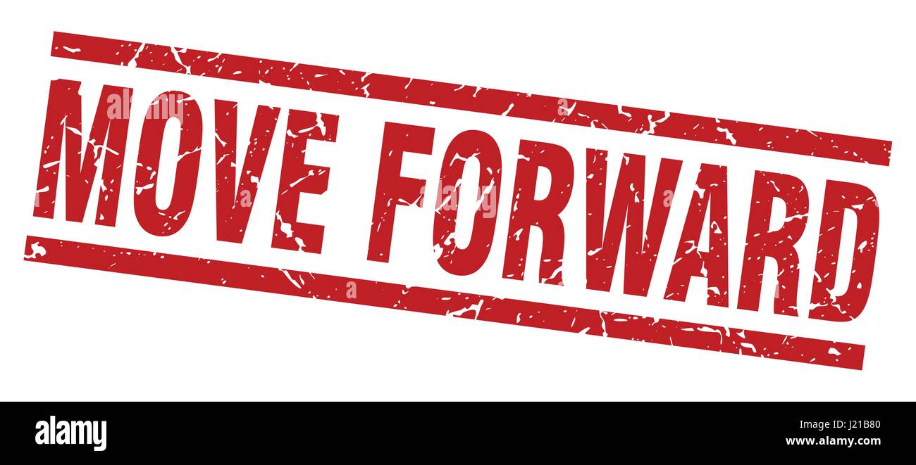 square grunge red move forward stamp Stock Vector Image & Art - Alamy