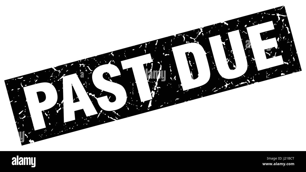 square grunge black past due stamp Stock Vector Image & Art - Alamy