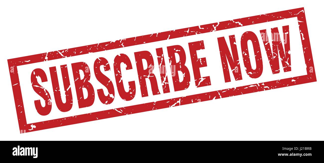 square grunge red subscribe now stamp Stock Vector Image & Art - Alamy