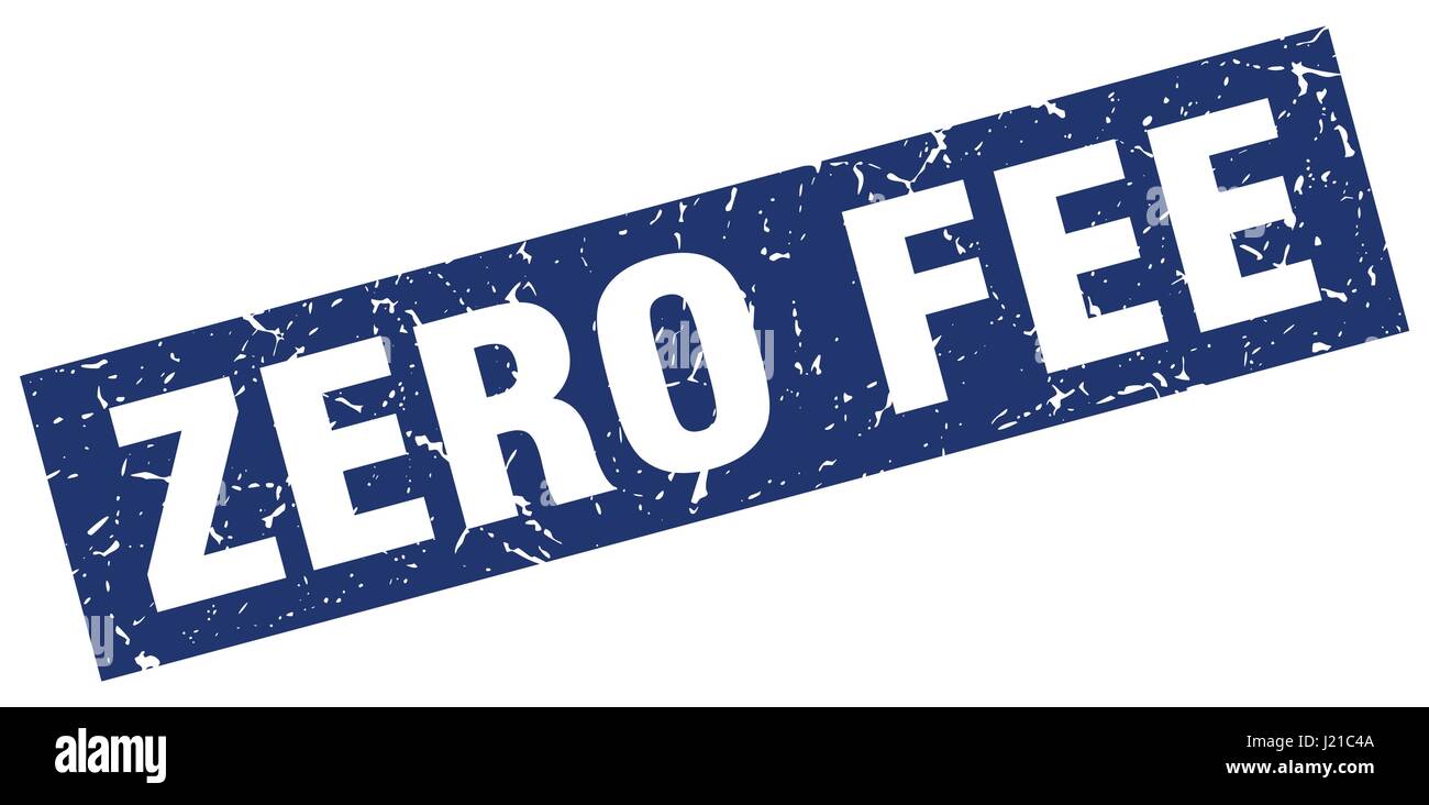 square grunge blue zero fee stamp Stock Vector Image & Art - Alamy