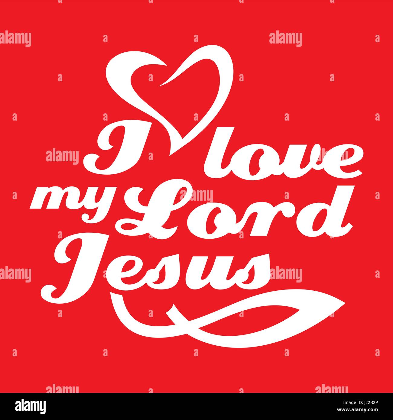 My Jesus Christ