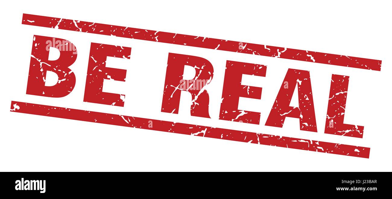 square grunge red be real stamp Stock Vector Image & Art - Alamy