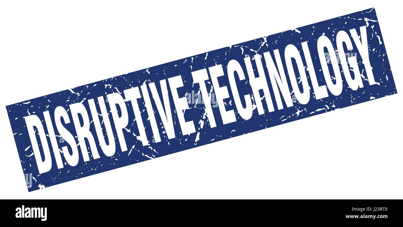 square grunge blue disruptive technology stamp Stock Vector Image & Art ...