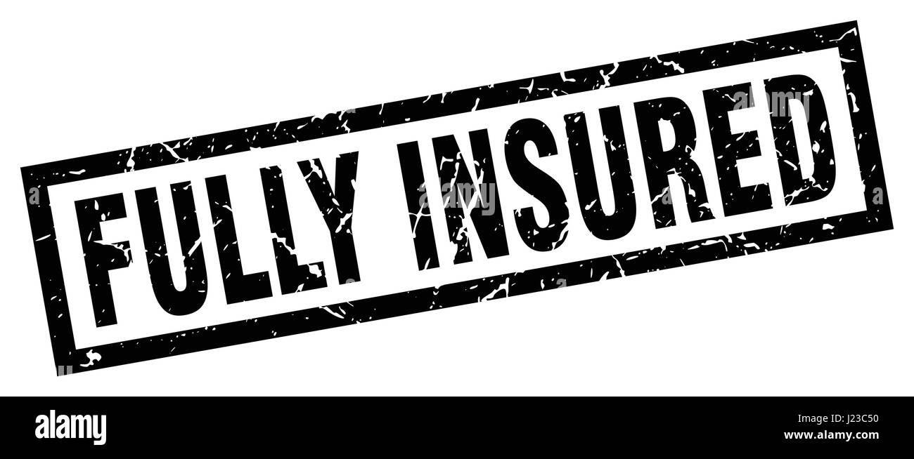 Fully insured rubber stamp hi-res stock photography and images - Alamy