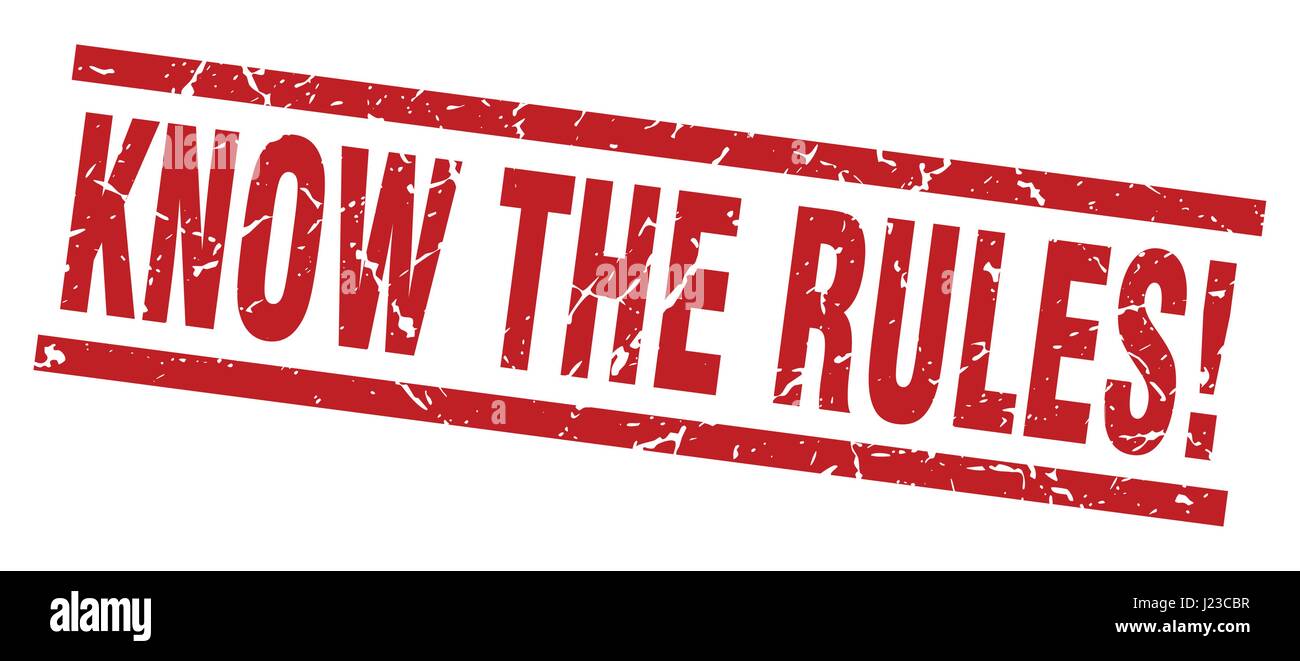 square grunge red know the rules! stamp Stock Vector Image & Art - Alamy