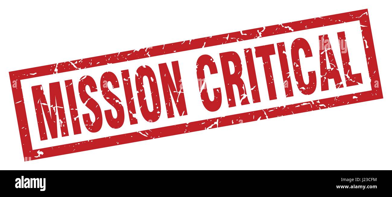 Mission critical stamp hi-res stock photography and images - Alamy