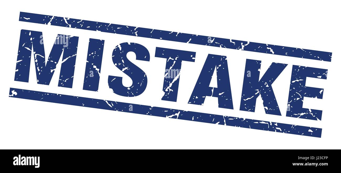 square grunge blue mistake stamp Stock Vector Image & Art - Alamy
