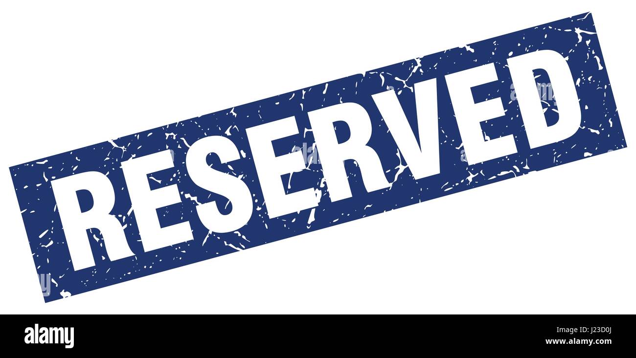 square grunge blue reserved stamp Stock Vector Image & Art - Alamy