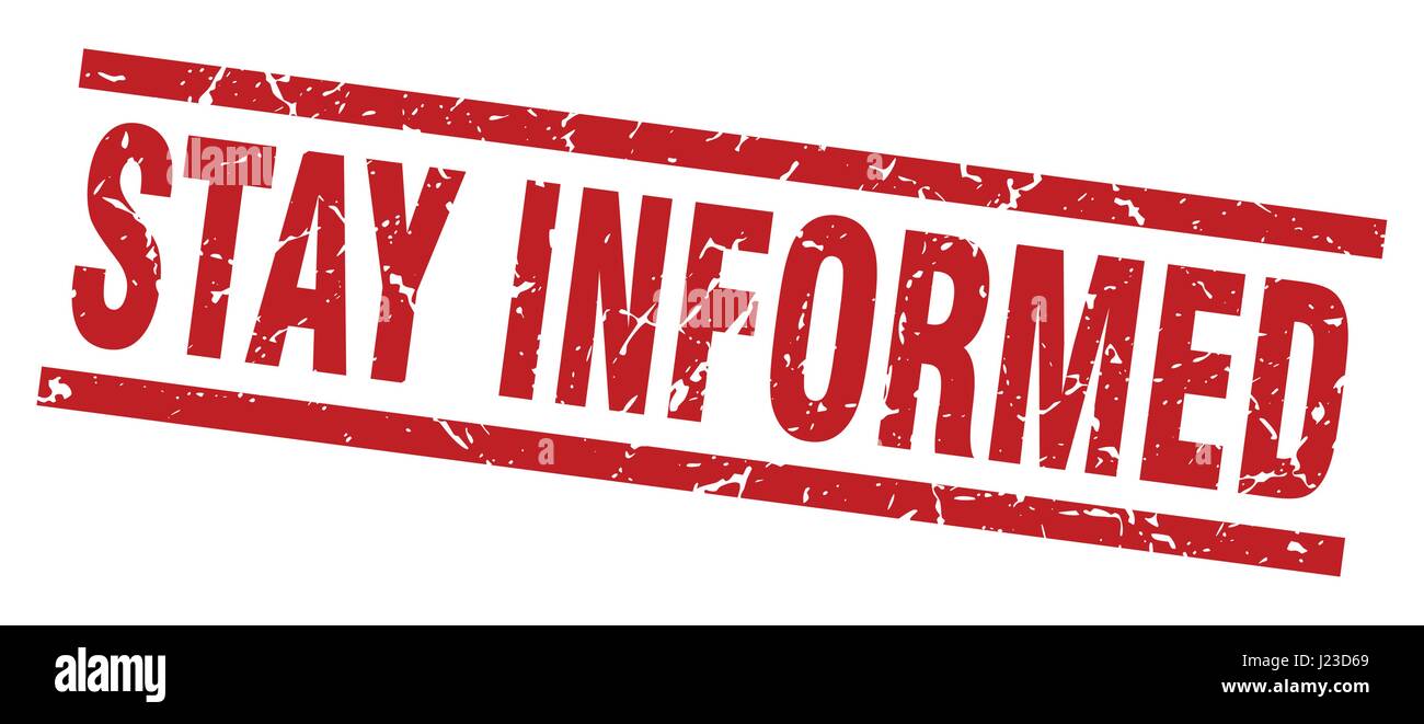 Stay informed stamp hi-res stock photography and images - Alamy