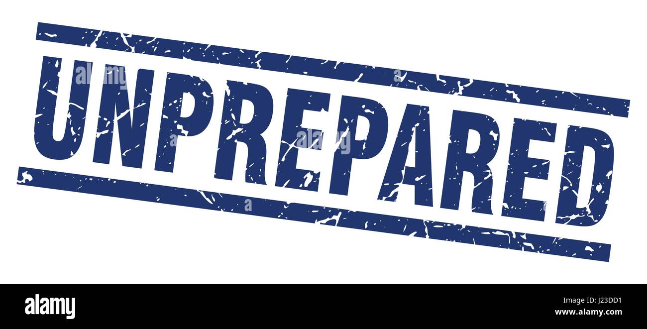 Unprepared Stock Vector Images - Alamy