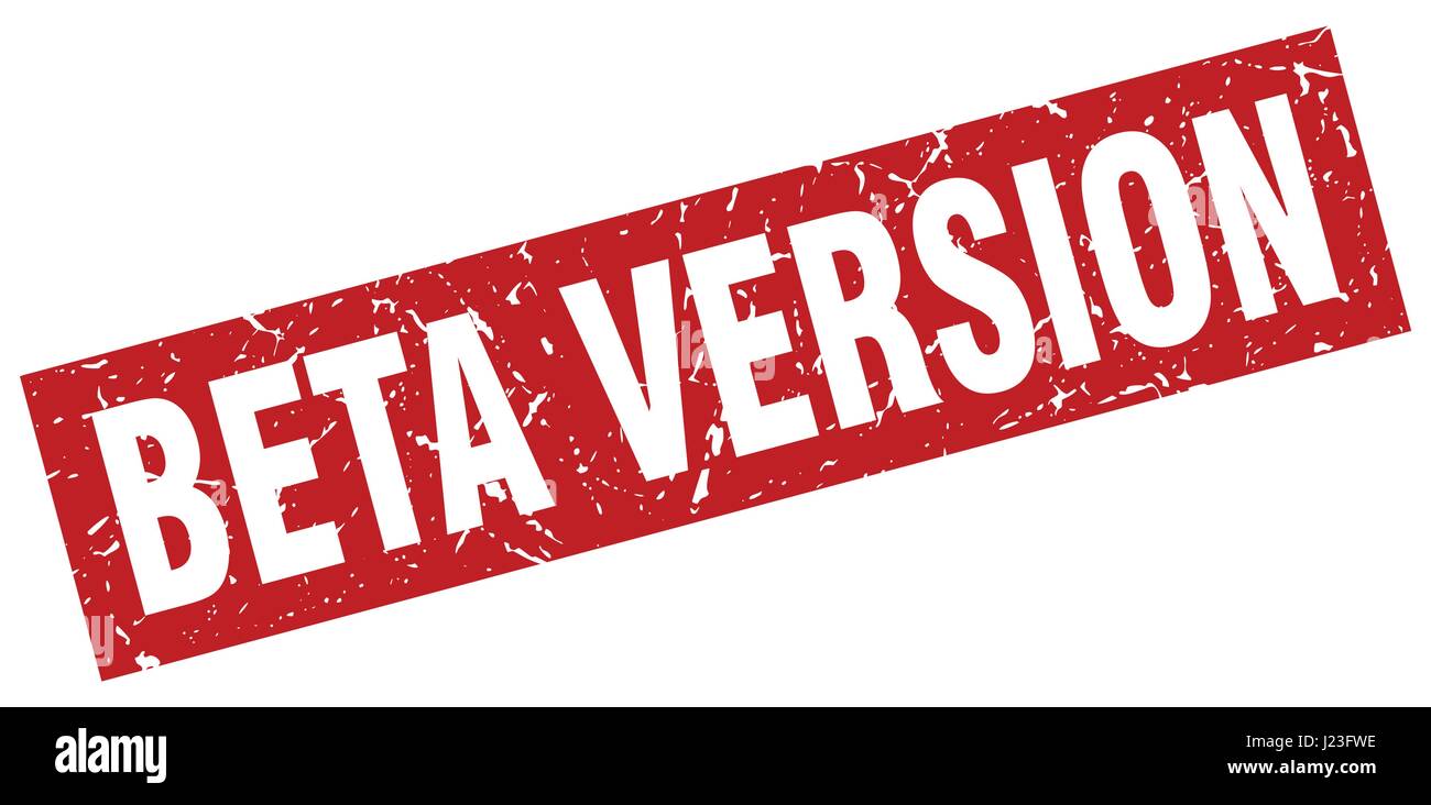Beta version rubber stamp hi-res stock photography and images - Alamy
