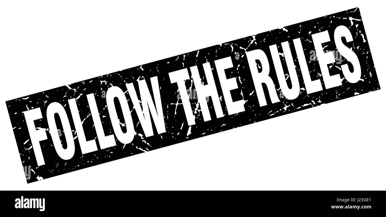 square grunge black follow the rules stamp Stock Vector Image & Art - Alamy