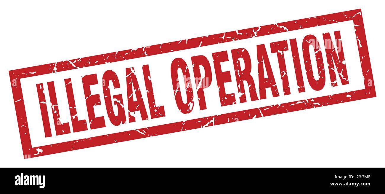 square grunge red illegal operation stamp Stock Vector Image & Art - Alamy