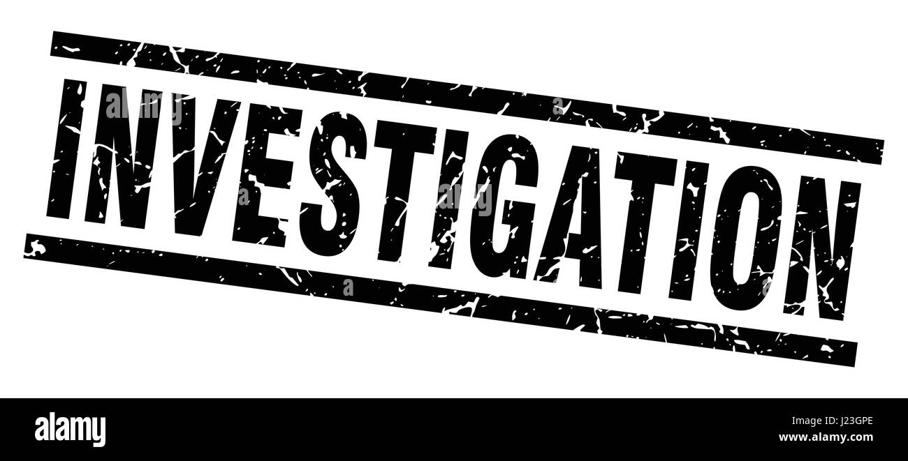 square grunge black investigation stamp Stock Vector Image & Art - Alamy