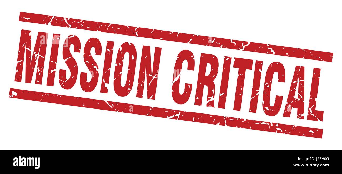 Mission critical stamp hi-res stock photography and images - Alamy