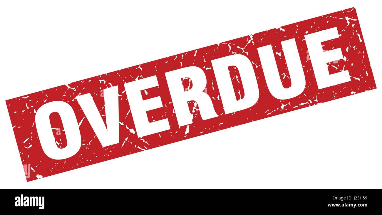 square grunge red overdue stamp Stock Vector Image & Art - Alamy