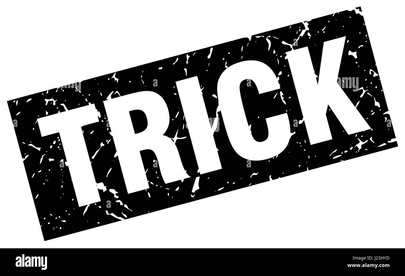 square grunge black trick stamp Stock Vector Image & Art - Alamy