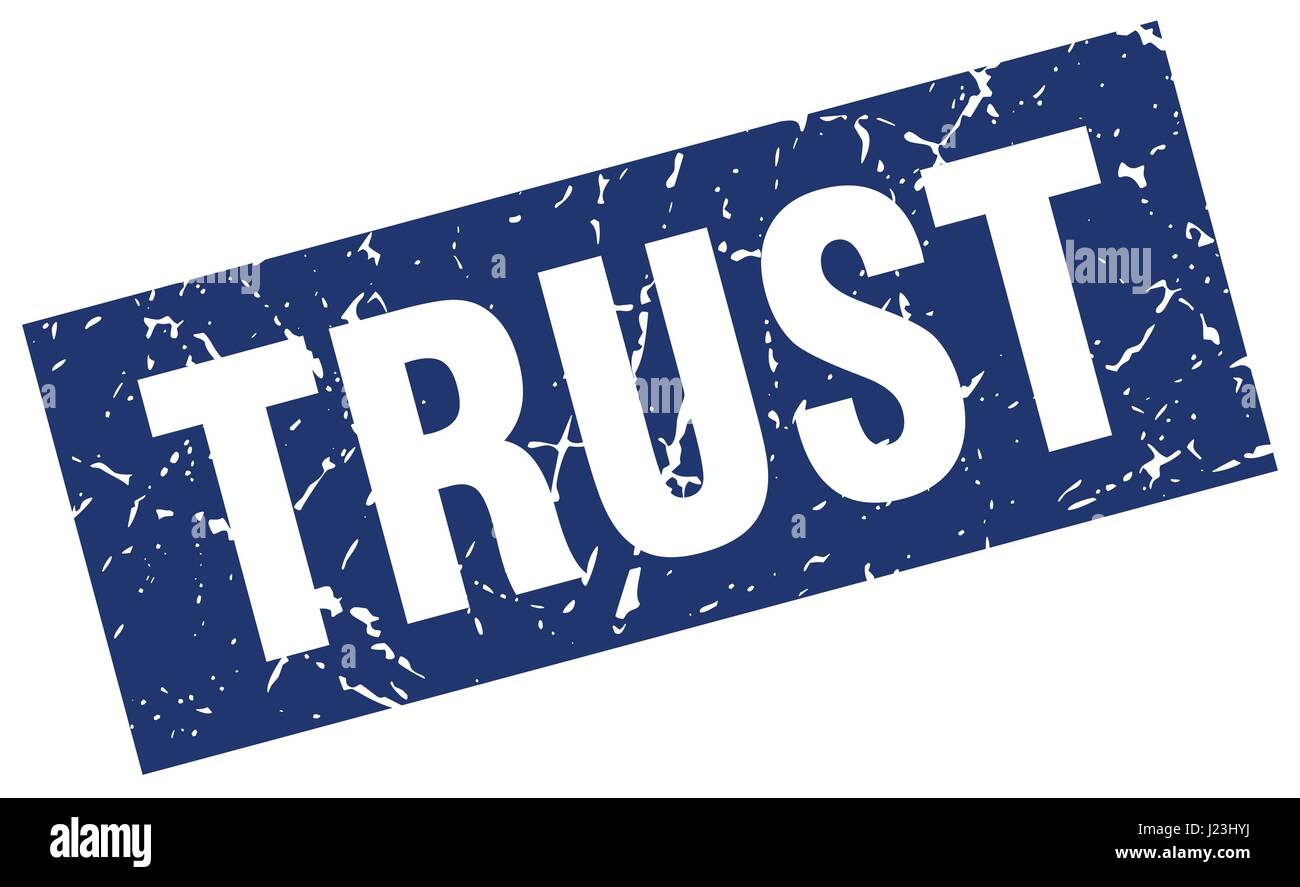 square grunge blue trust stamp Stock Vector Image & Art - Alamy