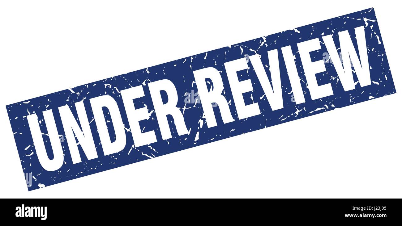 square grunge blue under review stamp Stock Vector Image & Art - Alamy