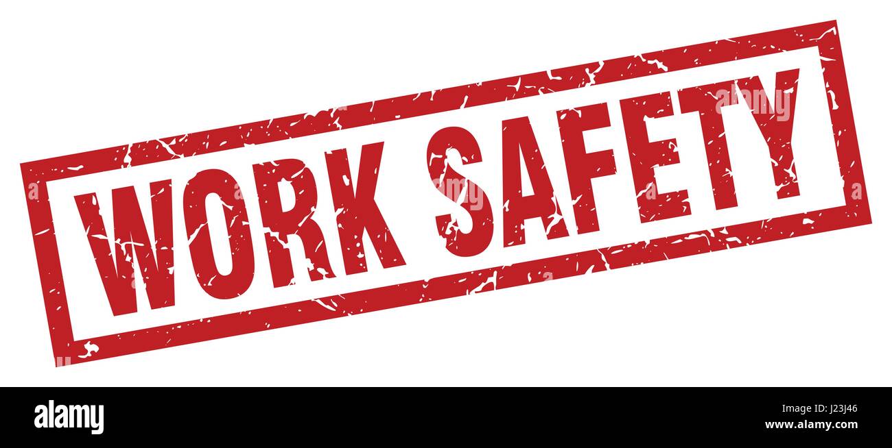 Work safety stamp square hi-res stock photography and images - Alamy