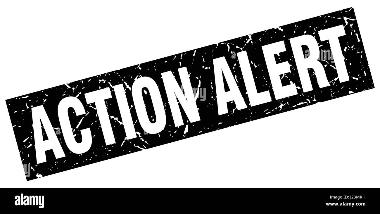 Action alert rubber stamp hi-res stock photography and images - Alamy
